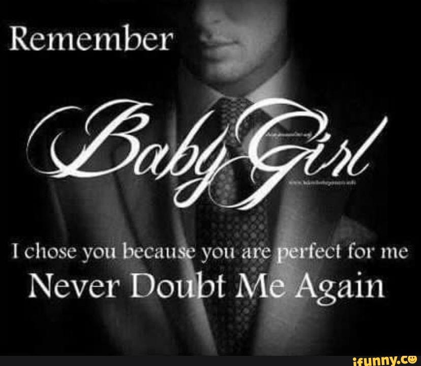 Remember PUG I chose you because you are perfect for me Never Doubt Me ...