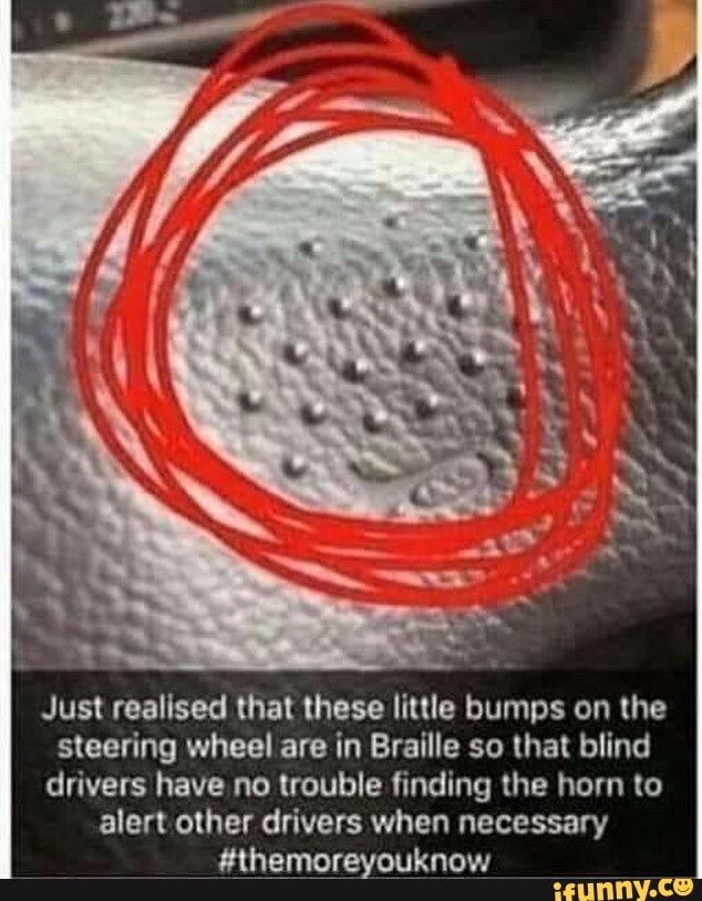 Just realised that these little bumps on the steering wheel are in ...