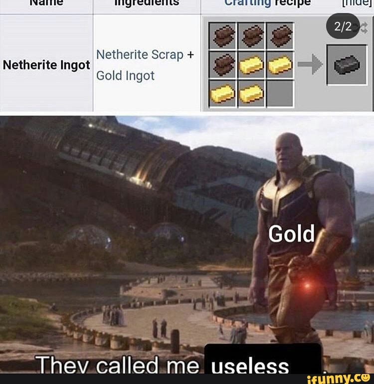 S Netherite Scrap Netherite Ingot Gold Ingot - iFunny