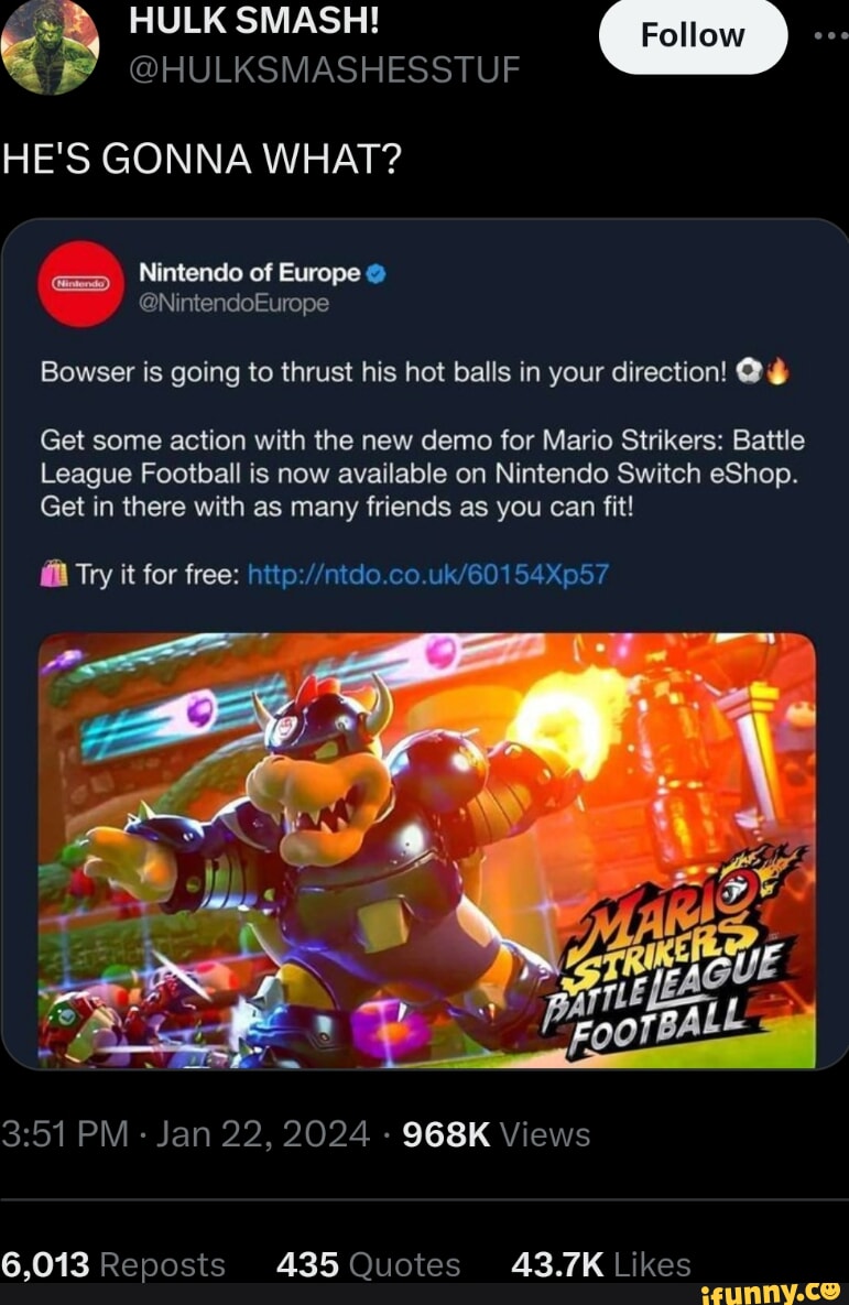 HULK SMASH! Foll @HULKSMASHESSTUF HE'S GONNA WHAT? Nintendo of Europe O ...