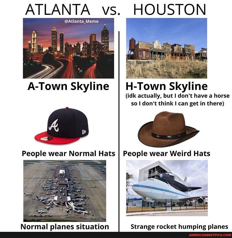 ATLANTA vs. HOUSTON @Atlanta Meme Skyline H-Town Skyline (idk actually ...