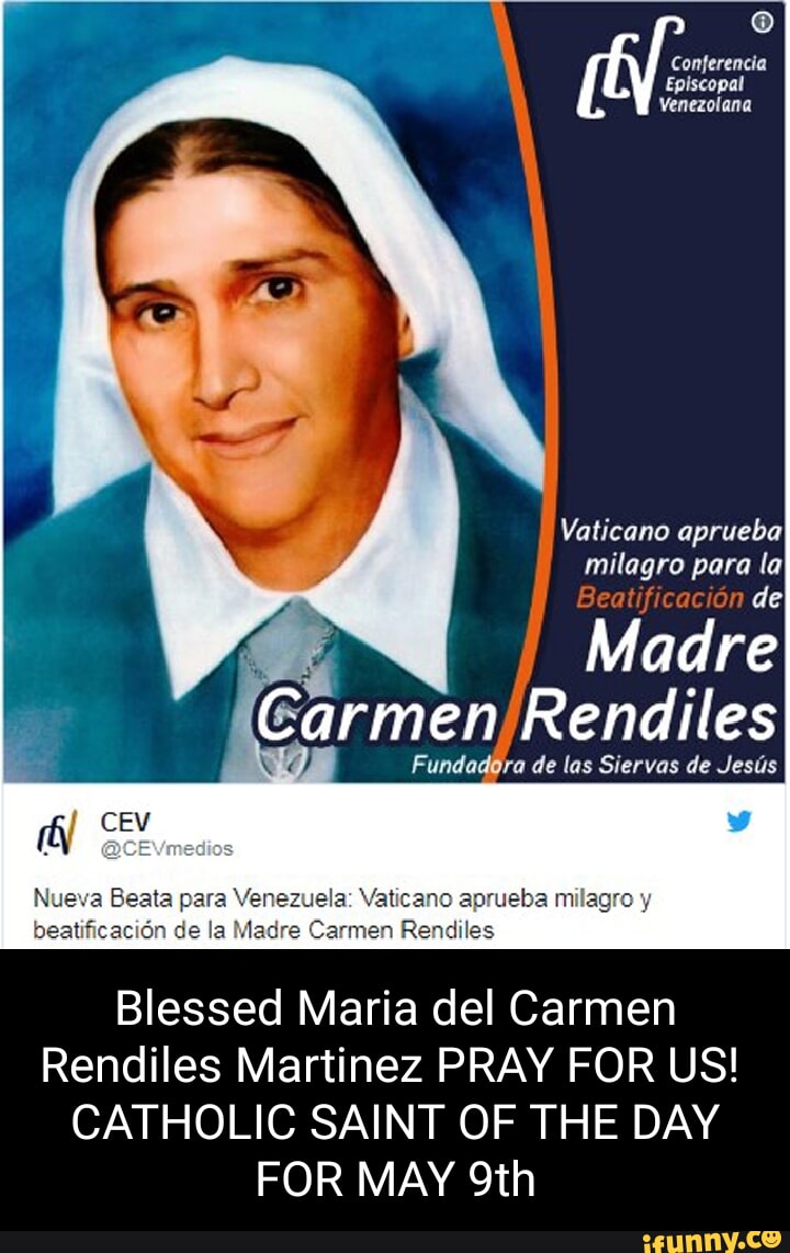 Conferencia Episcopal Venezolana Vaticano aprueba Beatificacion de Madr ...