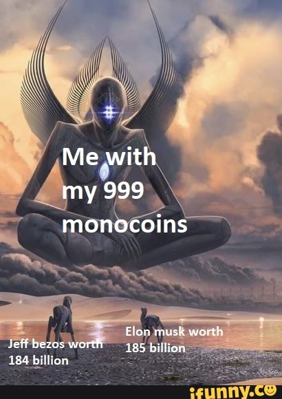 Monocoins memes. Best Collection of funny Monocoins pictures on iFunny
