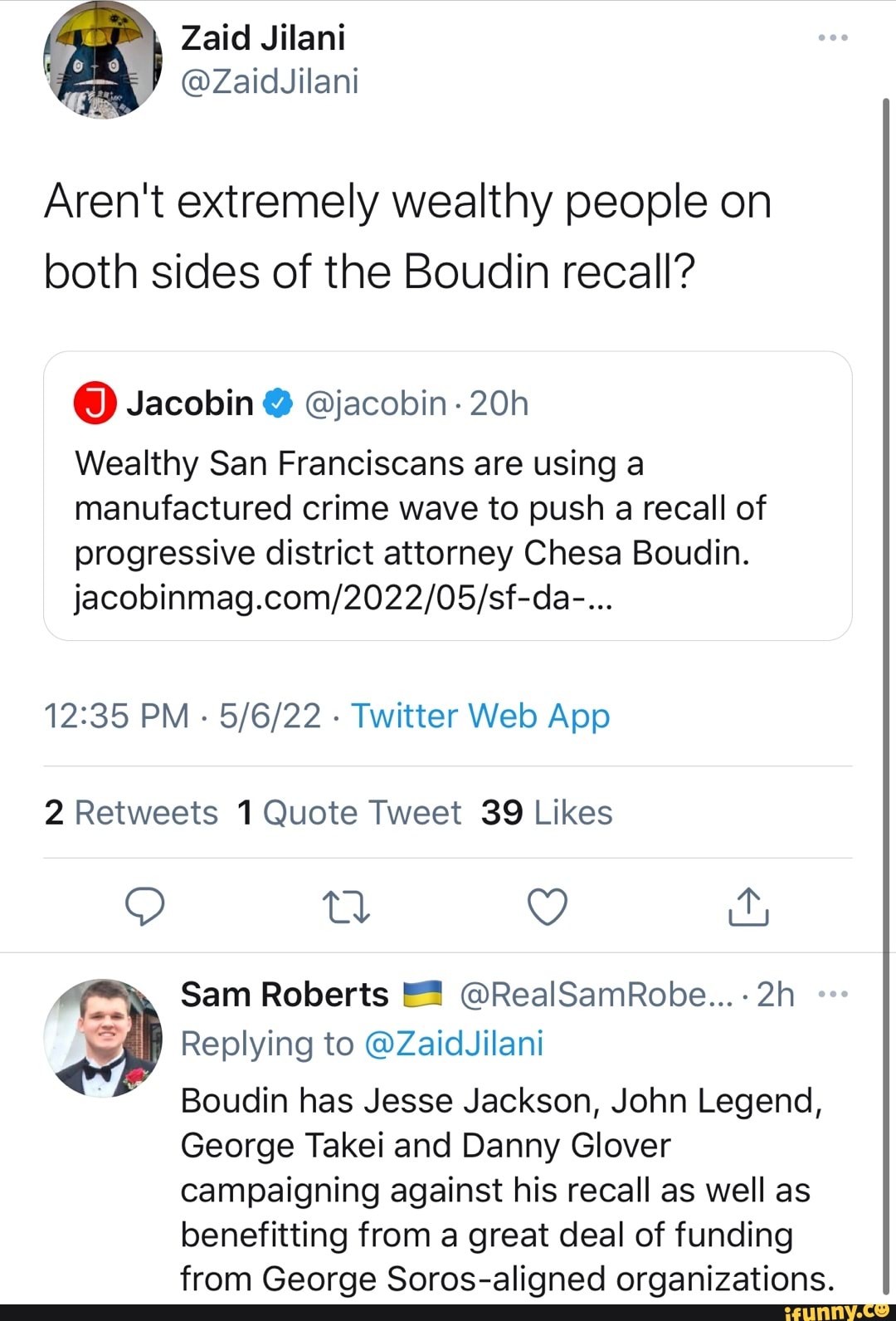 Aren't extremely wealthy people on both sides of the Boudin recall? (D ...