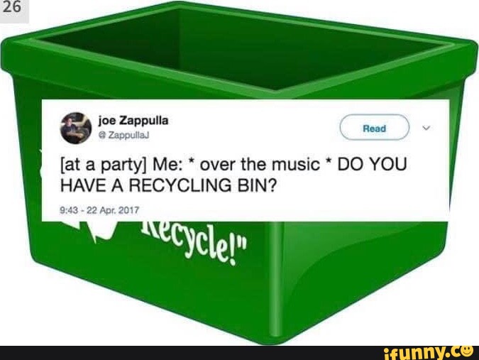 Recycling memes. Best Collection of funny Recycling pictures on iFunny