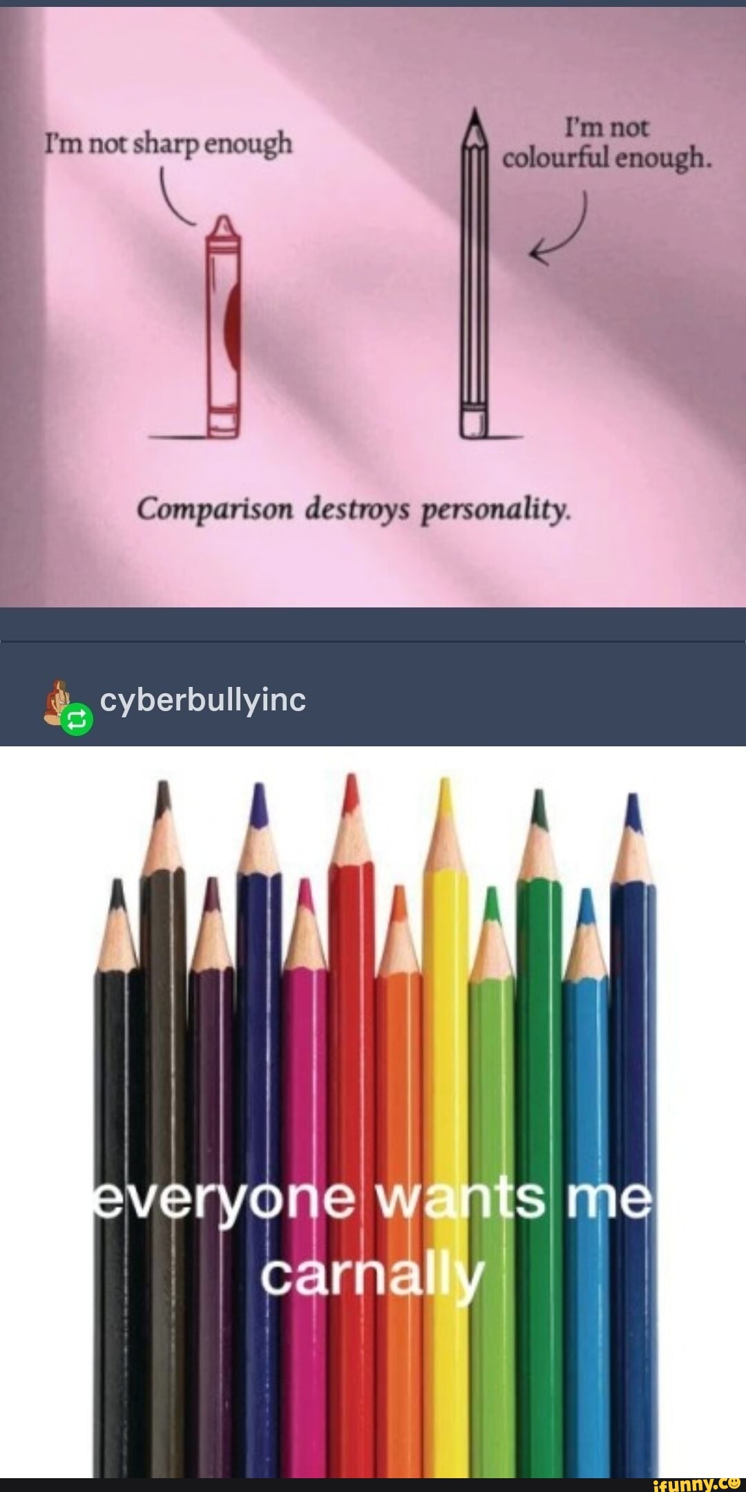 I'm not sharp enough Comparison destroys personality. cyberbullyinc ...