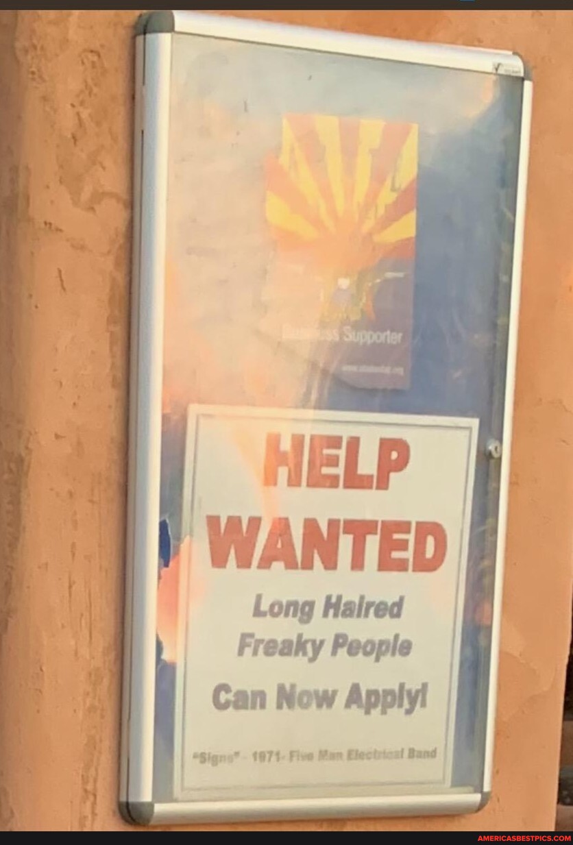 HELP WANTED I Long Halred Freaky People I Can Now Applyi "Signe" 1071 ...