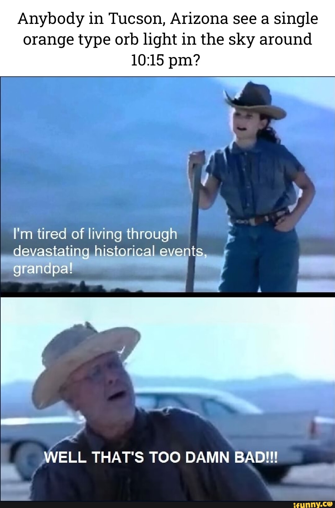 Tucson memes. Best Collection of funny Tucson pictures on iFunny