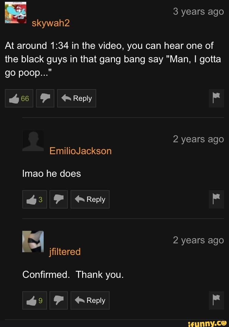 At around 1:34 in the video, you can hear one of the black in that bang ...