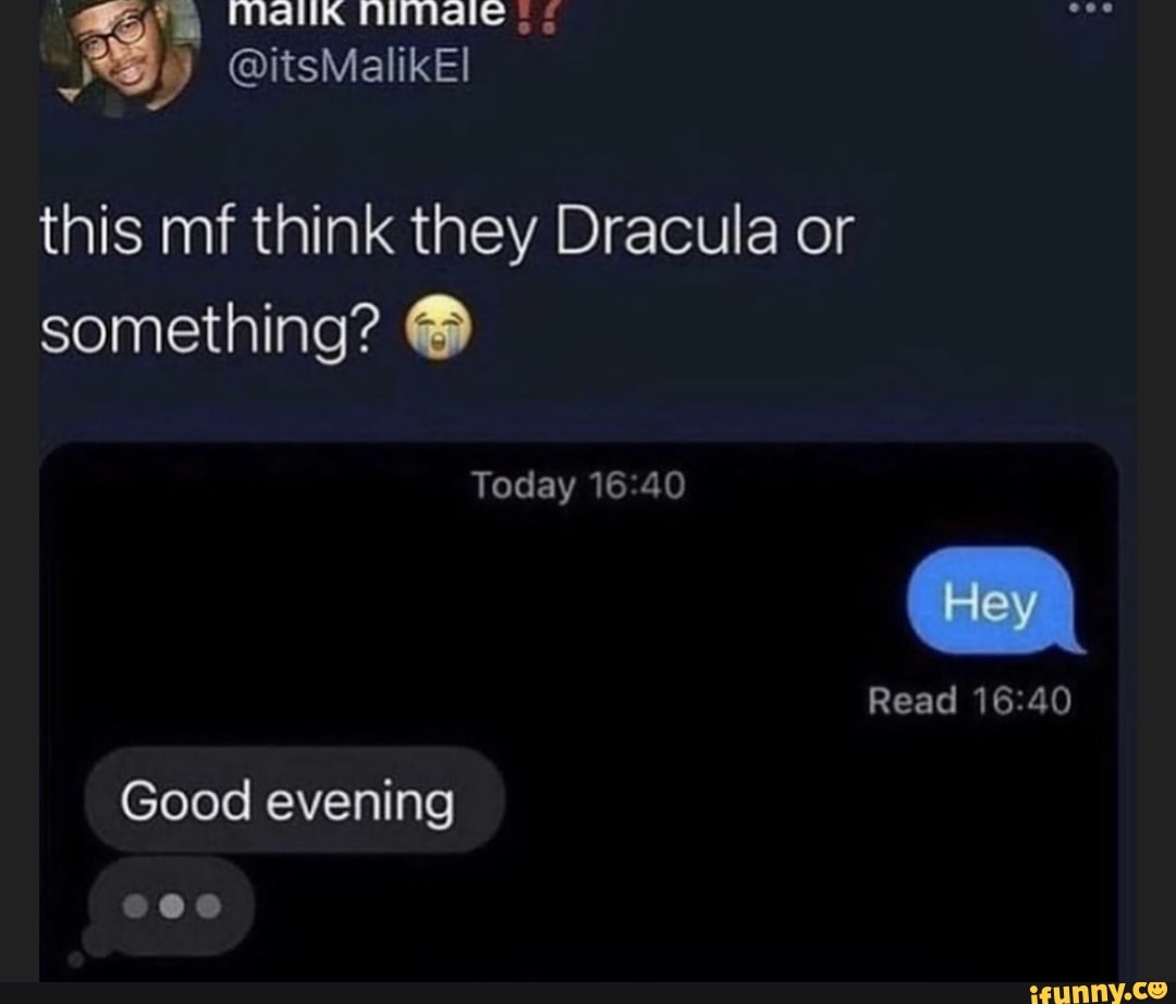 Dracula memes. Best Collection of funny Dracula pictures on iFunny