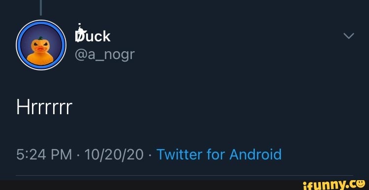 Buck @a_nogr PM - - Twitter for Android - iFunny