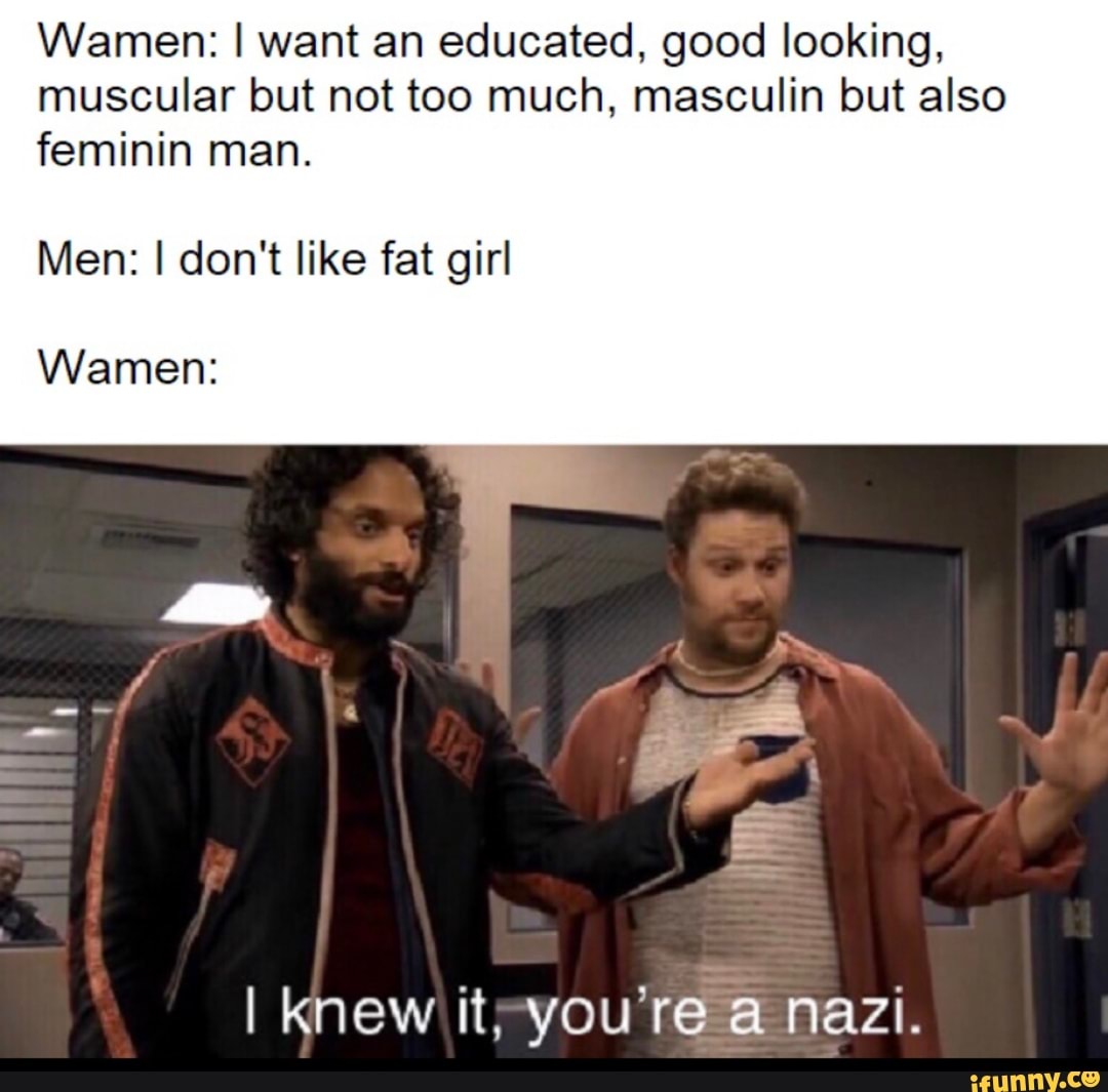 Wamen: I want an educated, good looking, muscular but not too much ...