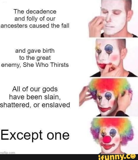 Shattered memes. Best Collection of funny Shattered pictures on iFunny