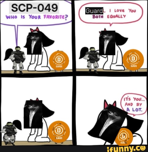 SCP-049 I Wo Is Your FAVoRITE? - iFunny