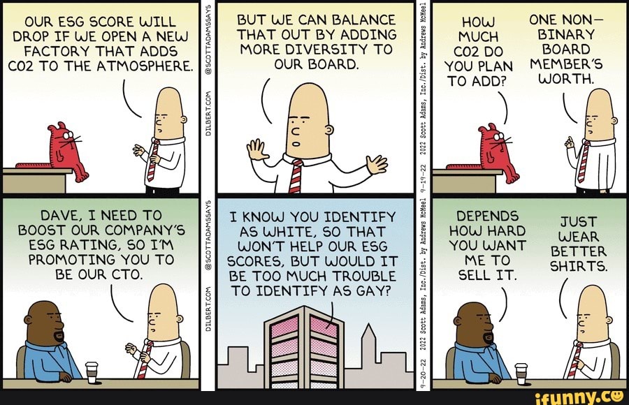 OUR ESG SCORE WILL DROP IF WE OPEN A NEW FACTORY THAT ADDS TO THE ...