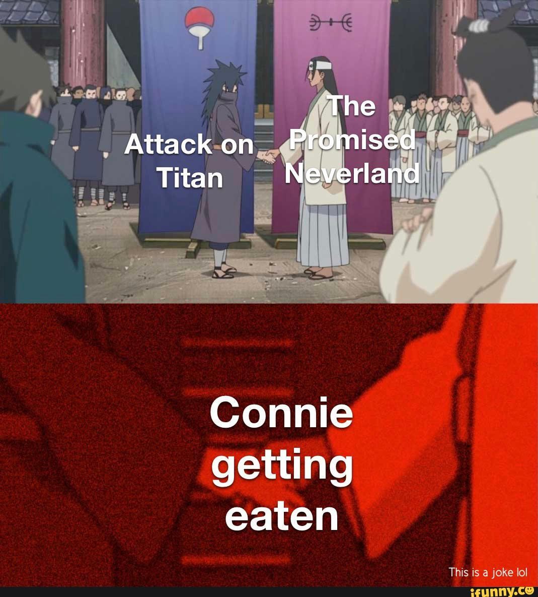 The Attack on Promised Titan Neverland Connie getting eaten This is ...