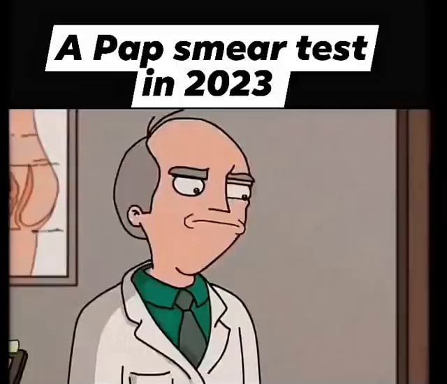 Pap Test Memes
