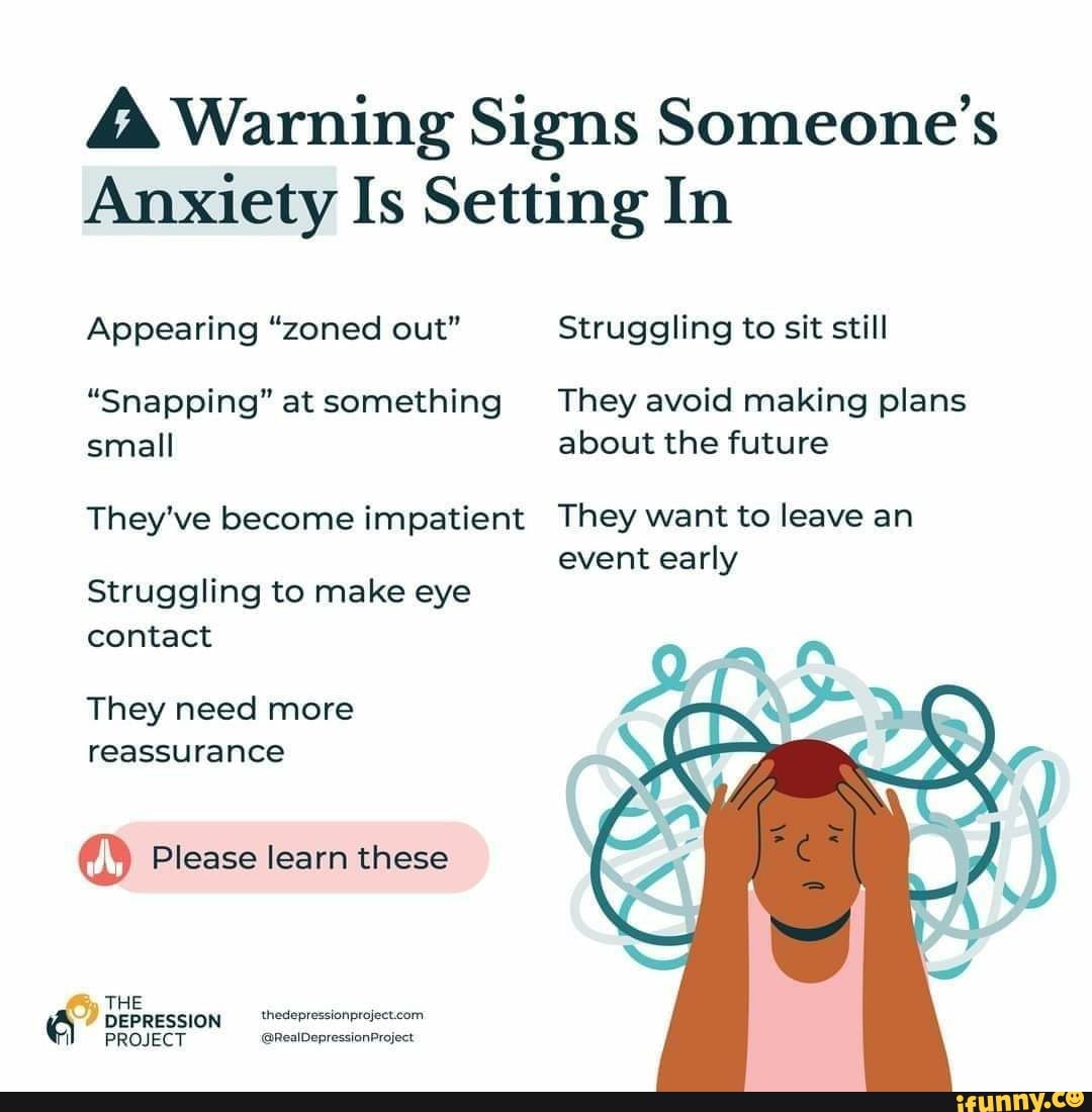 A Warning Signs Someone's Anxiety Is Setting In Appearing "zoned out ...