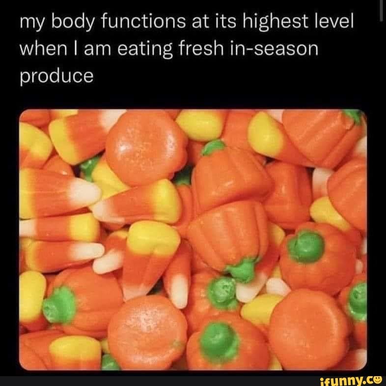 My body functions at its highest level when I am eating fresh in-season ...