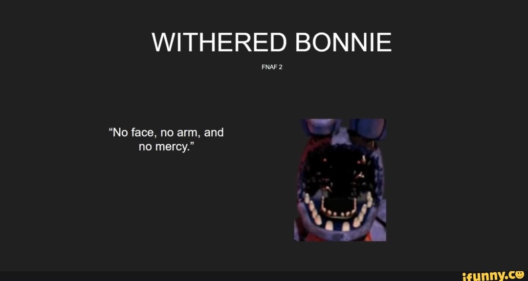 F Naf Bonnie No Face