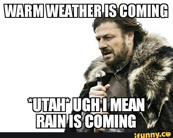 Utahweather memes. Best Collection of funny Utahweather pictures on iFunny