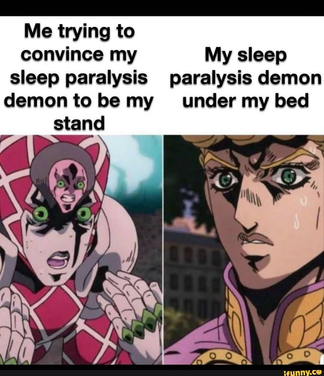 Me trying to convince my My sleep sleep paralysis paralysis demon demon ...