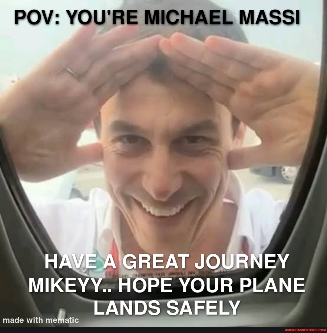 POV: YOU'RE I MIC MICHAEL MASSI HAVE A GREAT JOURNEY MIKEYY.. HOPE YOUR ...