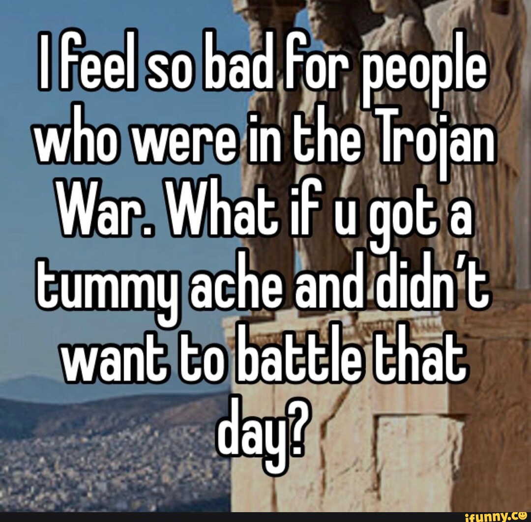 Trojan memes. Best Collection of funny Trojan pictures on iFunny