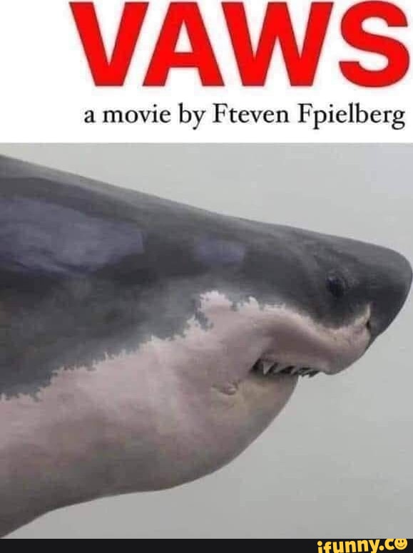Jaws memes memes. The best memes on iFunny