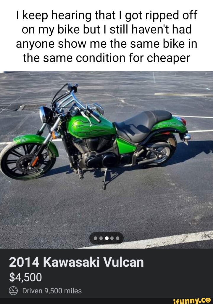 Kawasaki memes. Best Collection of funny Kawasaki pictures on iFunny