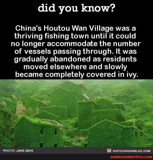 Did you know? China's Houtou Wan Village was a thriving fishing town ...