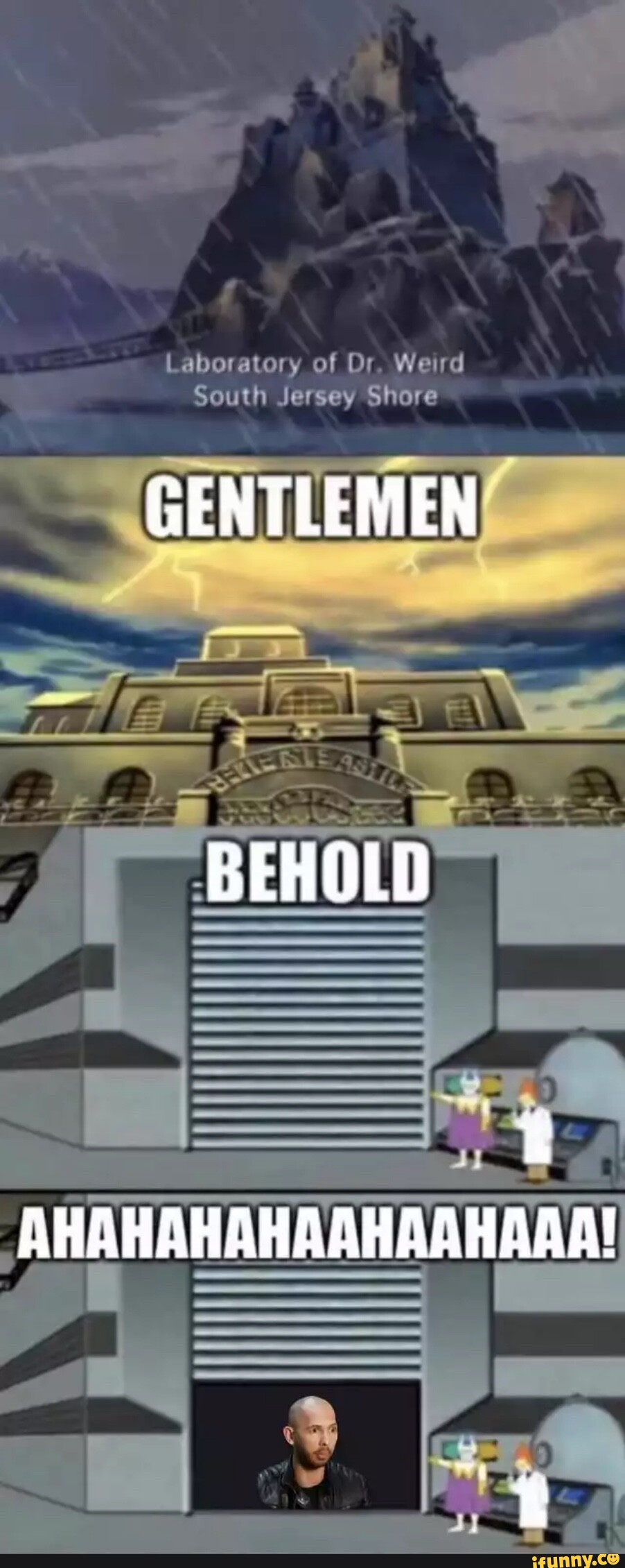 Laboratory of Dr. Weird South Jersey Shore GENTLEMEN BEHOLD ...