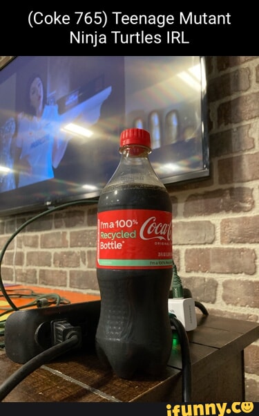 (Coke 765) Teenage Mutant Ninja Turtles IRL - iFunny