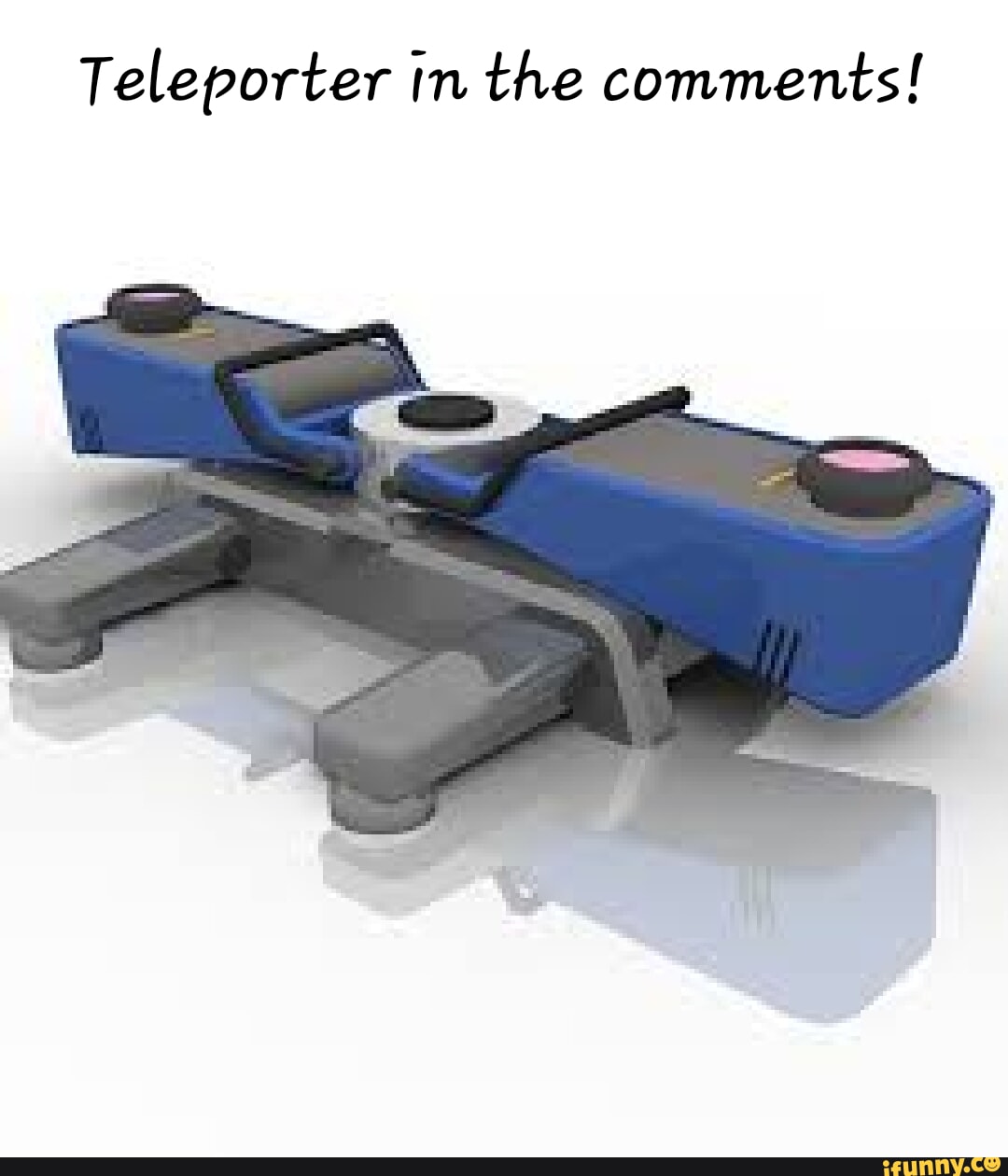 Teleporter memes. Best Collection of funny Teleporter pictures on iFunny