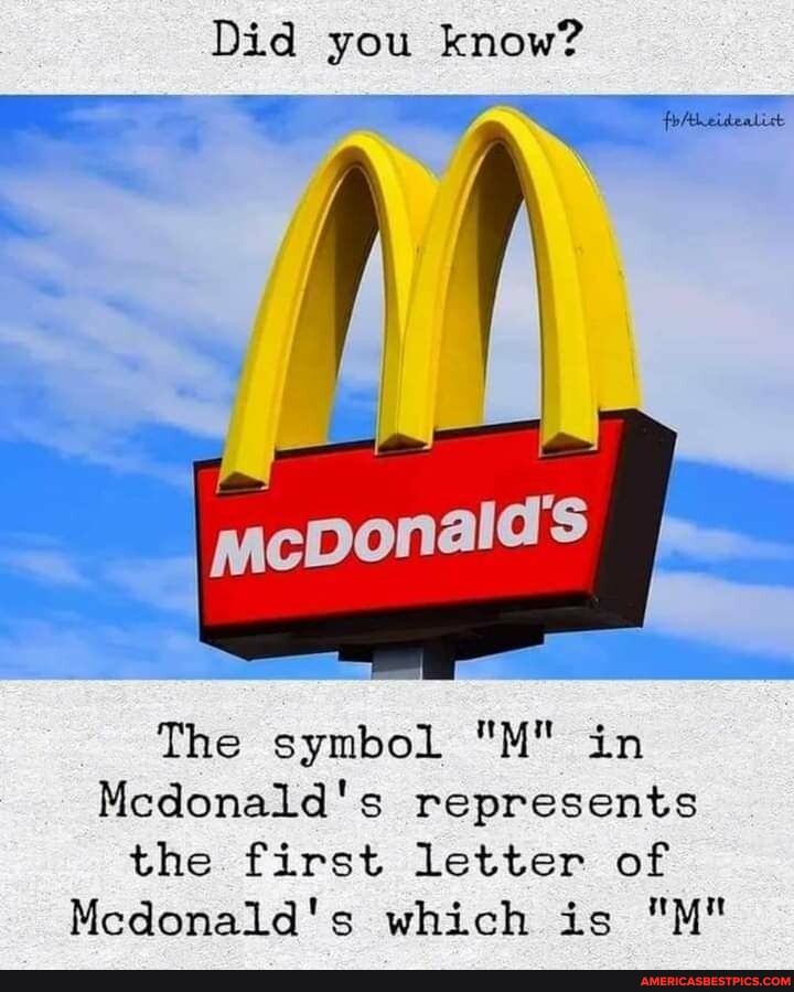 Did you know? mcponalds The symbol "M" in Mcdonald's represents the ...
