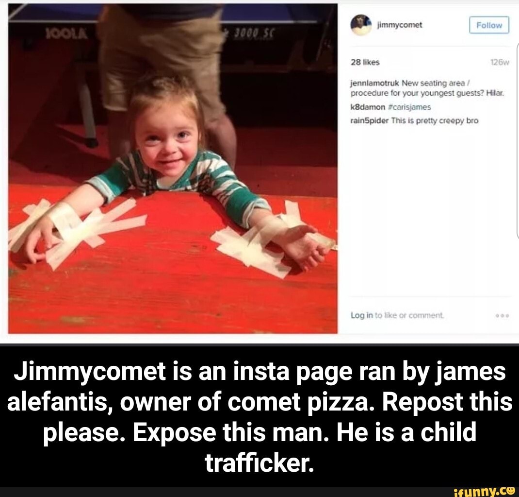 Jimmycomet is an insta page ran by james alefantis, owner of comet ...