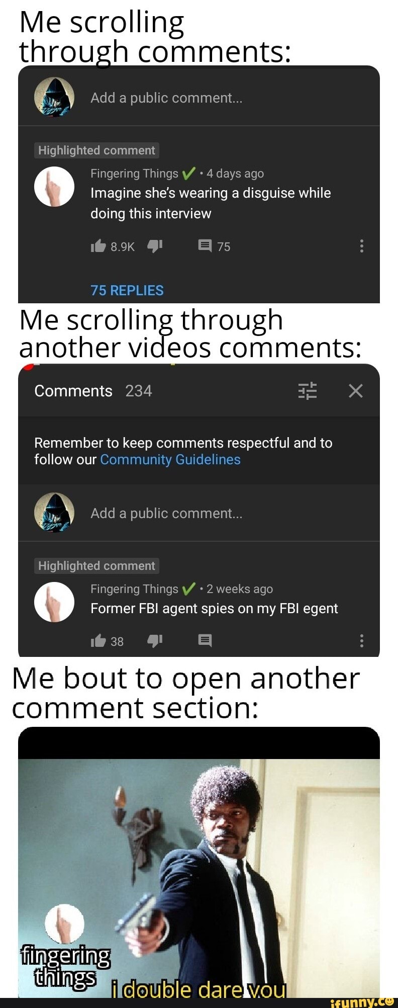 Me scrolling through comments: Add a public comment... Highlighted ...