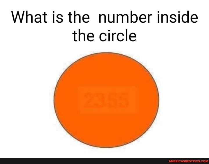 What is the number inside the circle - America’s best pics and videos