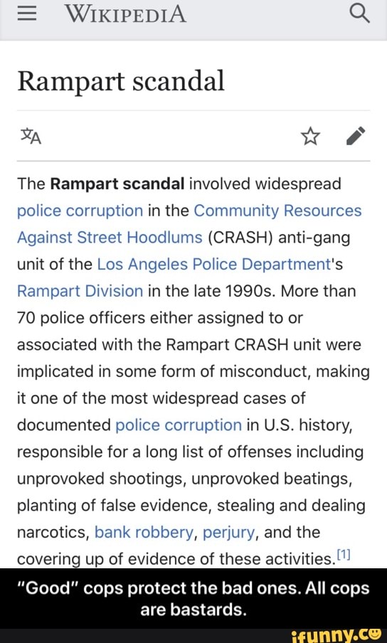 = WIKIPEDIA Q Rampart scandal wi& The Rampart scandal involved ...