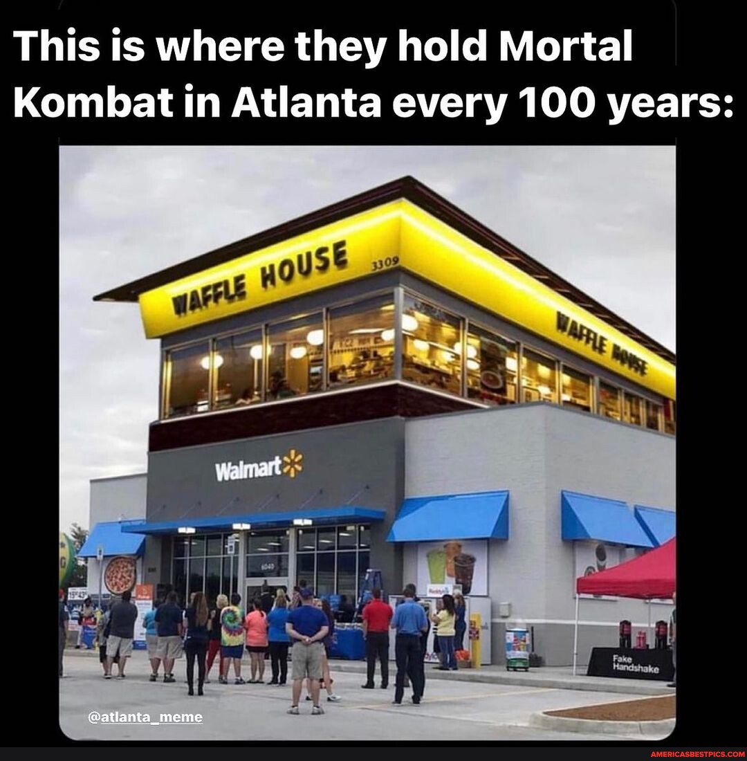 Waffle House always wins ATL Mortal Kombat. 😂 🙏 . . . . . . . #atlhoe # ...
