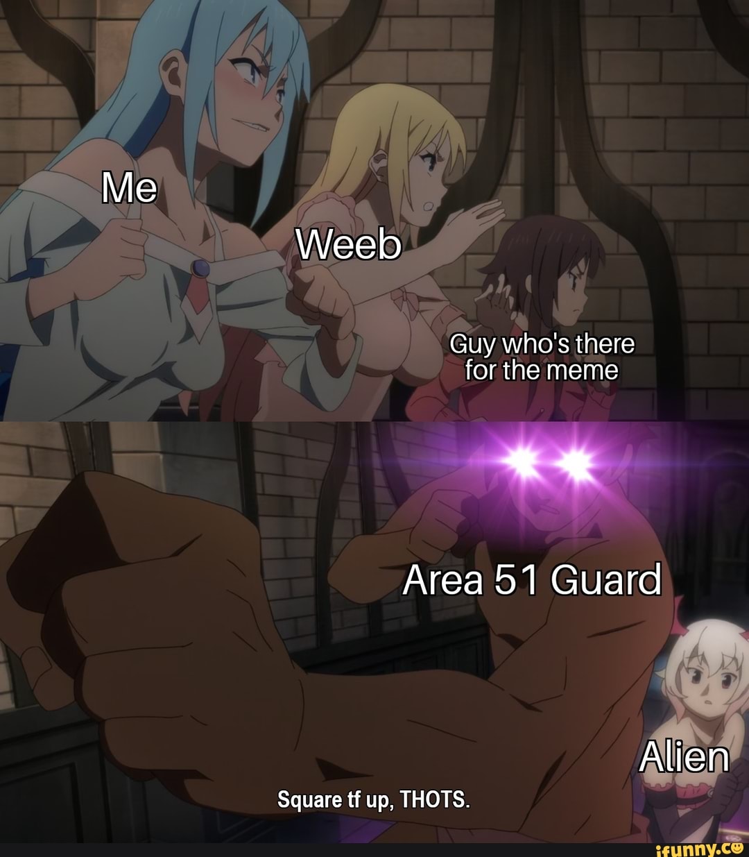 Square tf up, THOTS. - iFunny