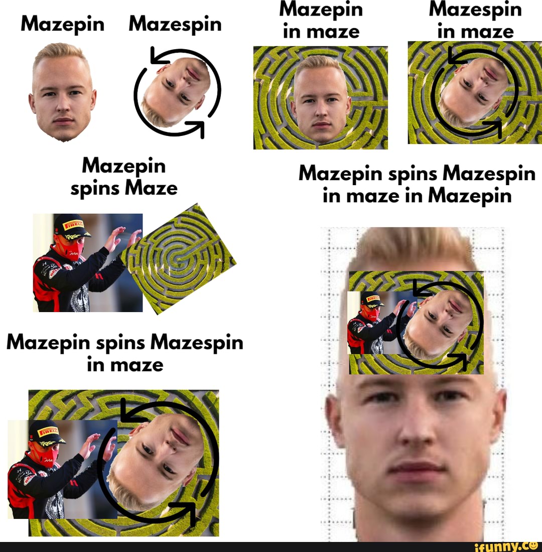 Mazepin Mazespin Mazepin Mazespin in maze in maze Mazepin Mazepin spins ...