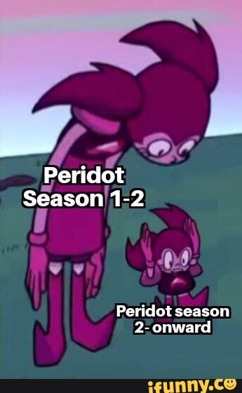 Season'1 -2 Peridot season 2- onward - iFunny