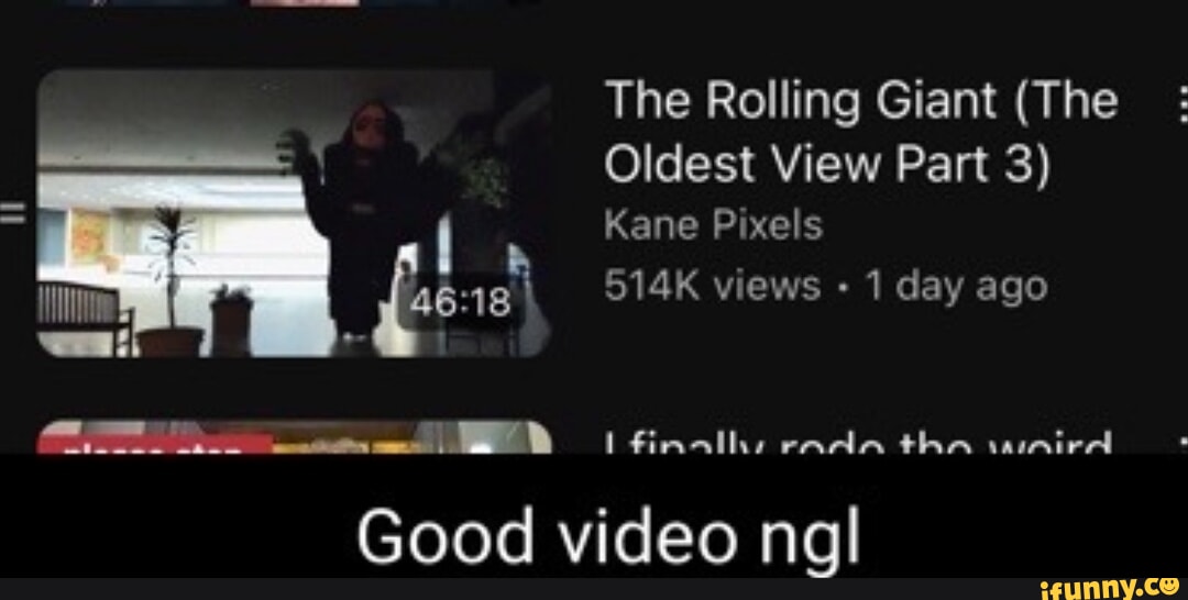 The Rolling Giant (The Oldest View Part 3) Kane Pixels Tm 514K views 1 ...