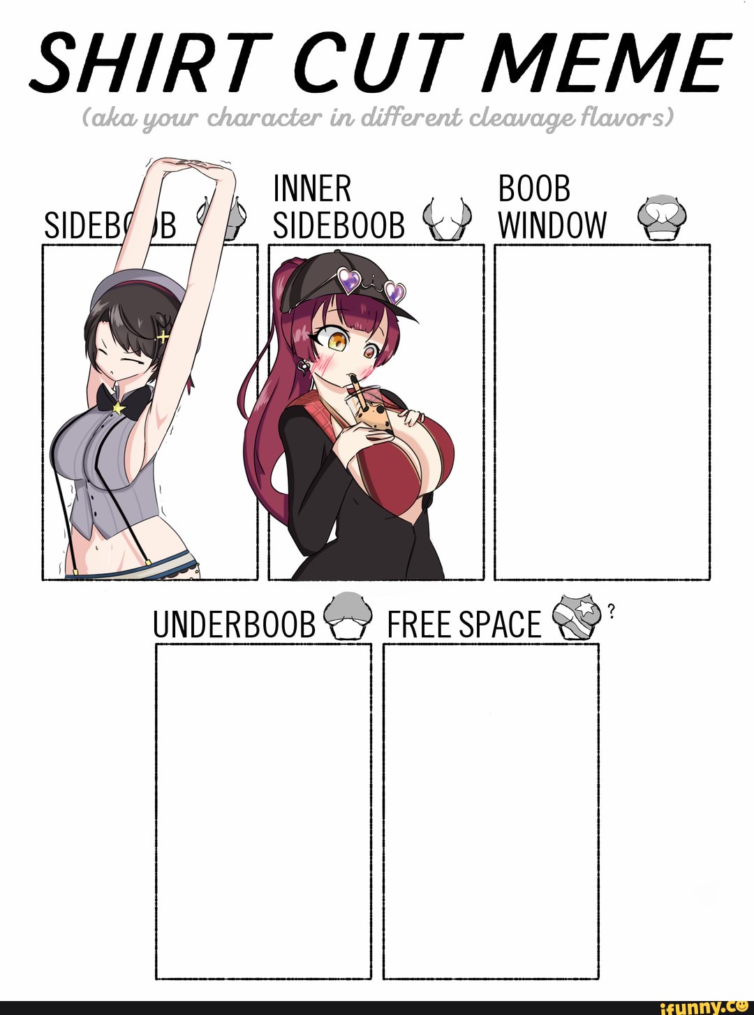 SHIRT CUT MEME (aka your character in different cleavage flavors ...
