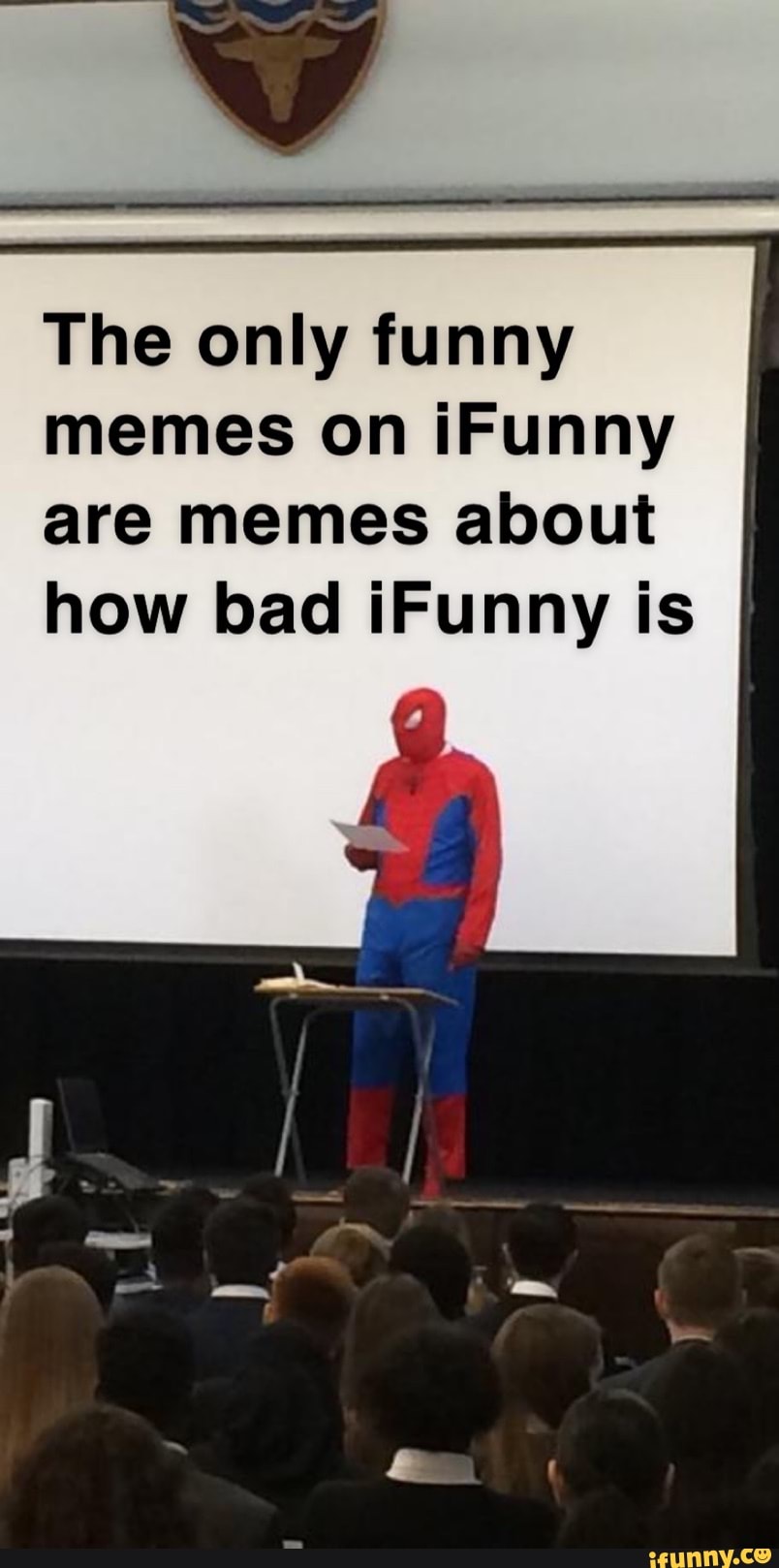 The only funny memes on iFunny are memes about how bad iFunny is - iFunny