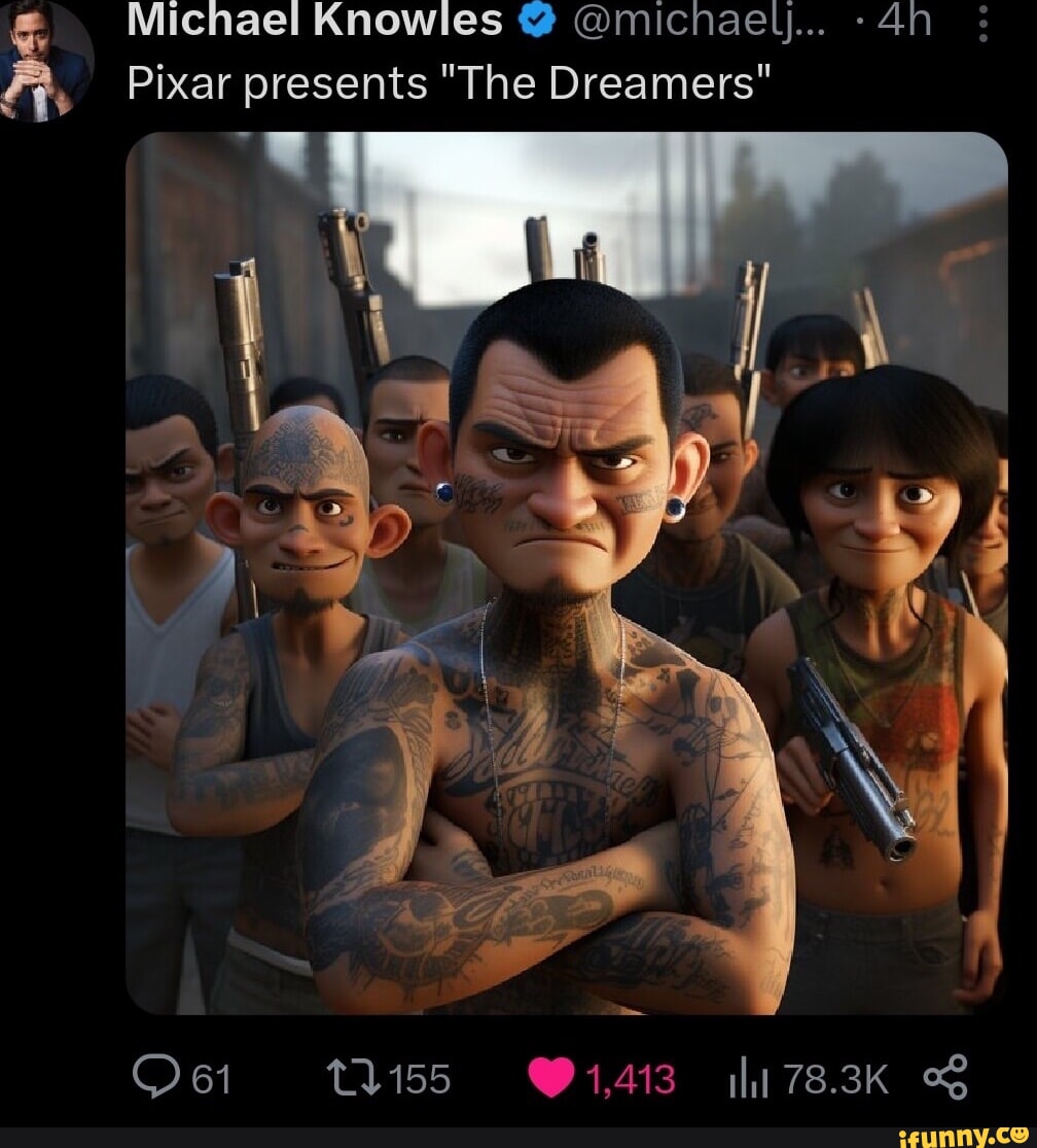 Michael Knowles @ @michael... Pixar presents "The Dreamers" 78.3K - iFunny