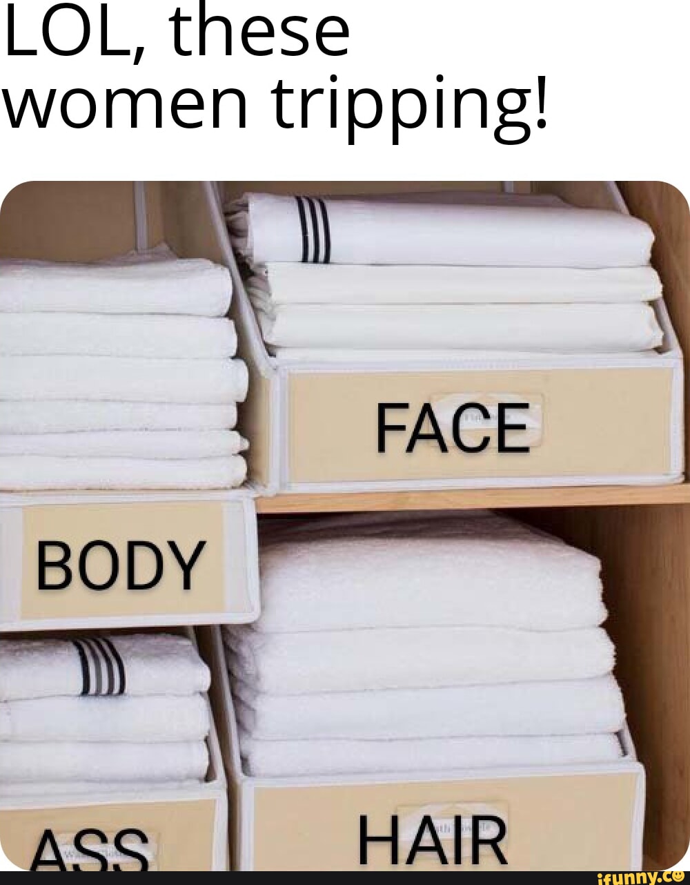 LOL, these women tripping! FACE HAIR - iFunny