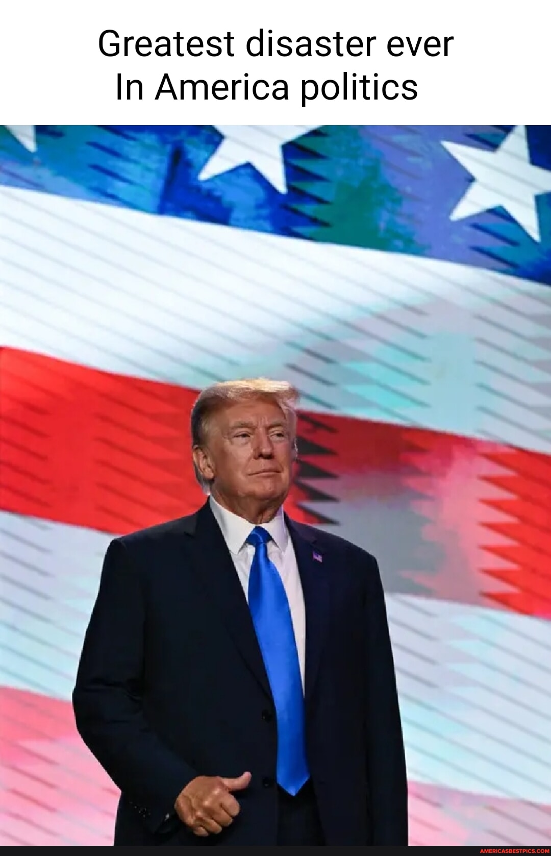 Greatest disaster ever In America politics - America’s best pics and videos