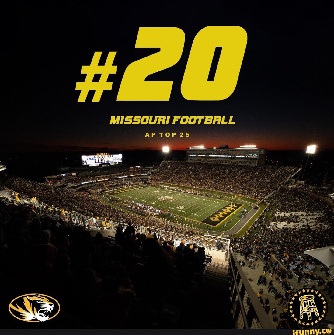 MISSOURI! FOOTBALL AP TOP 25 - iFunny